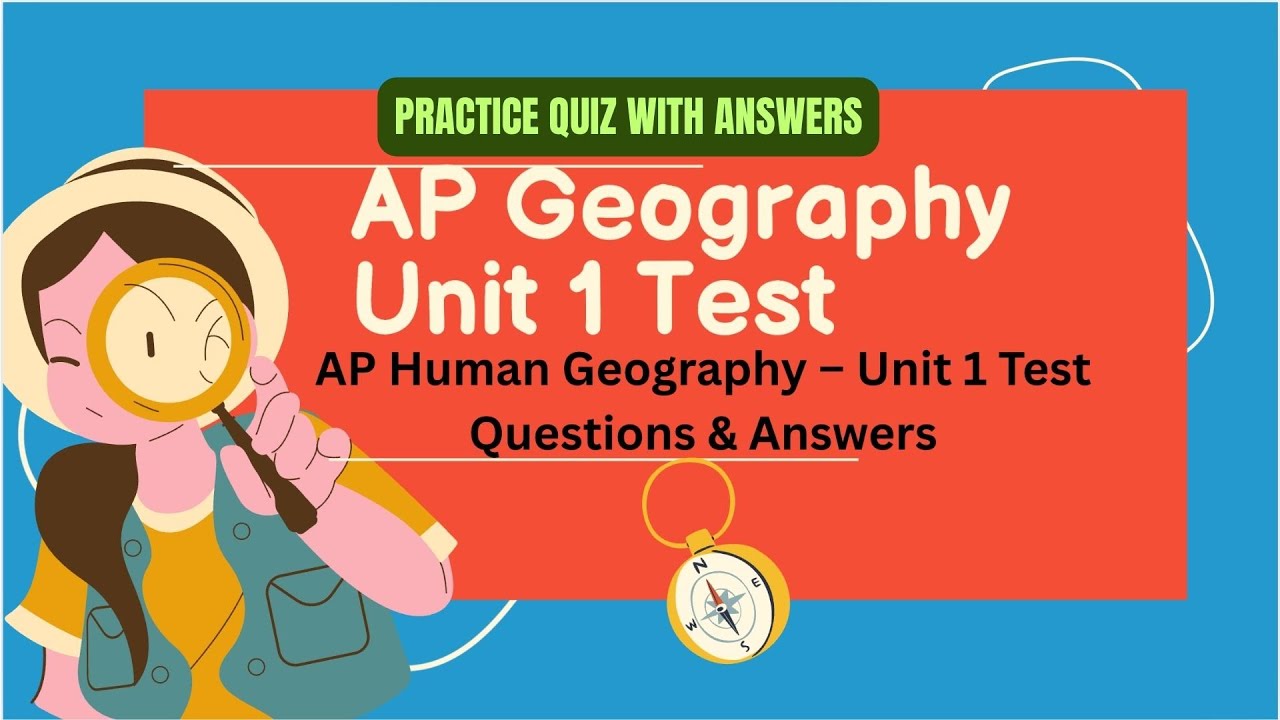 🌍 AP Human Geography – Unit 1 Test Questions & Answers - YouTube