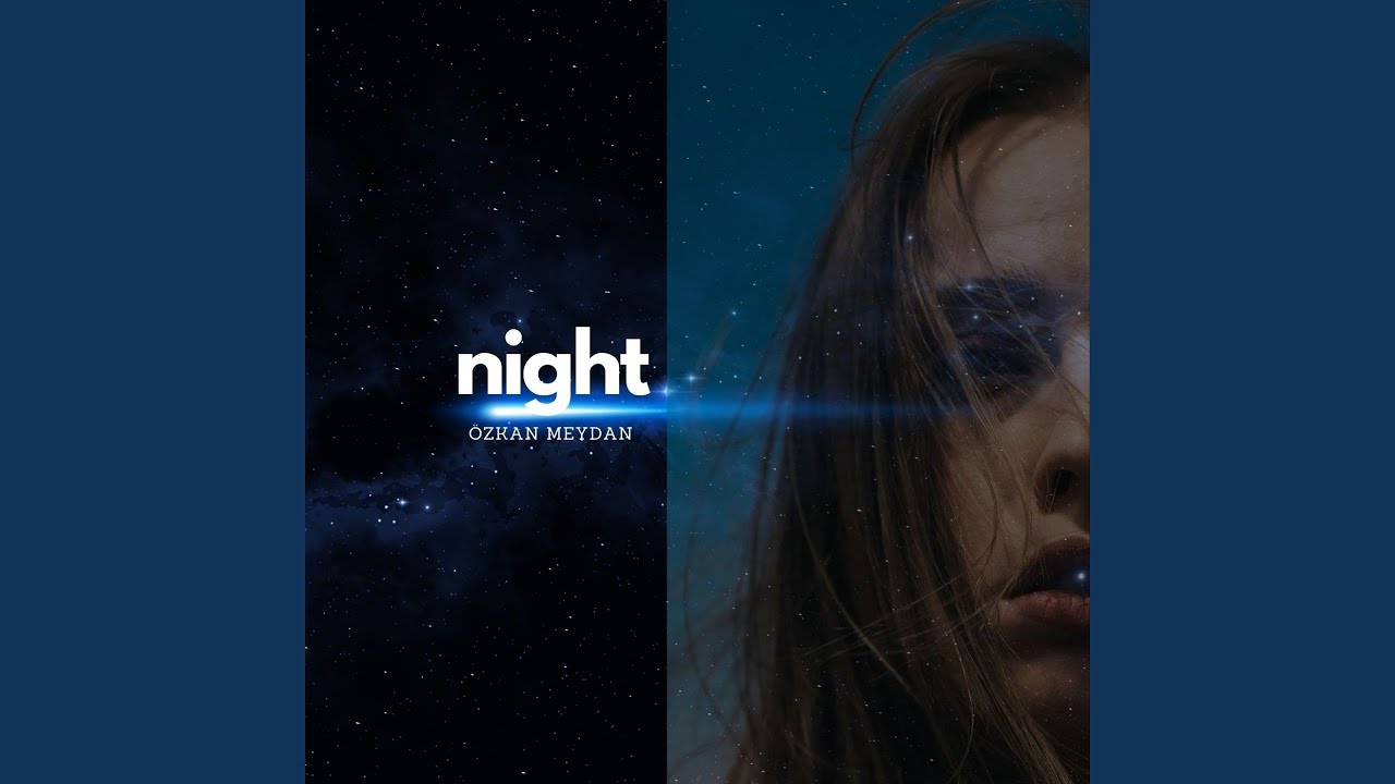 Night - YouTube