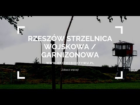 Rzeszów Strzelnica Wojskowa / Garnizonowa - YouTube
