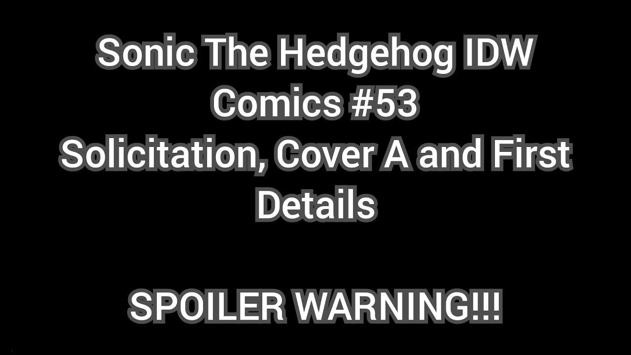 Sonic The Hedgehog IDW Issue #53 | Solicitation, First Cover and First ...