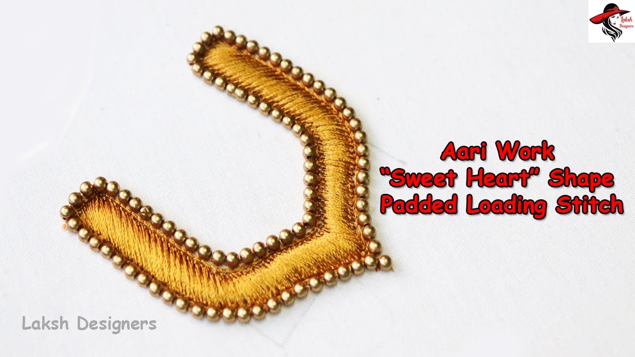 Aari Work Sweet Heart Shape Padded Loading Stitch Tutorial | aari work ...
