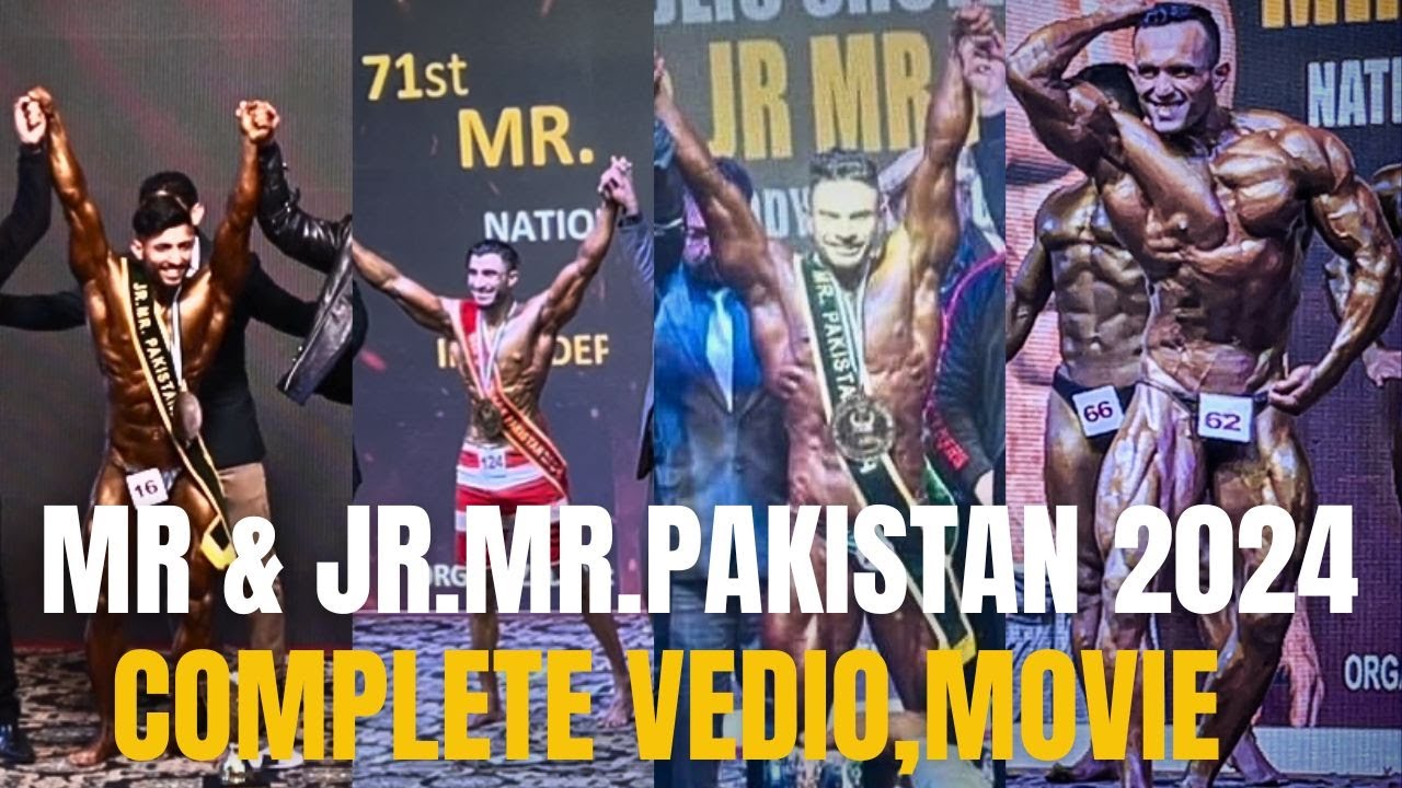 JR & MR.PAKISTAN 2024 |COMPLETE MOVIE VEDIO BY ZK FITNESSTV JR MR ...