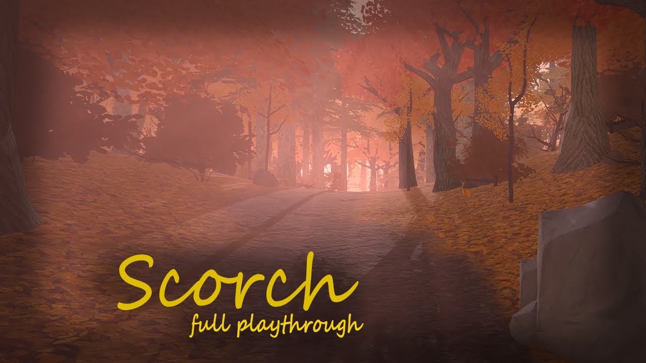 Scorch (Free Indie Game) | Full Playthrough/ Walkthrough - YouTube