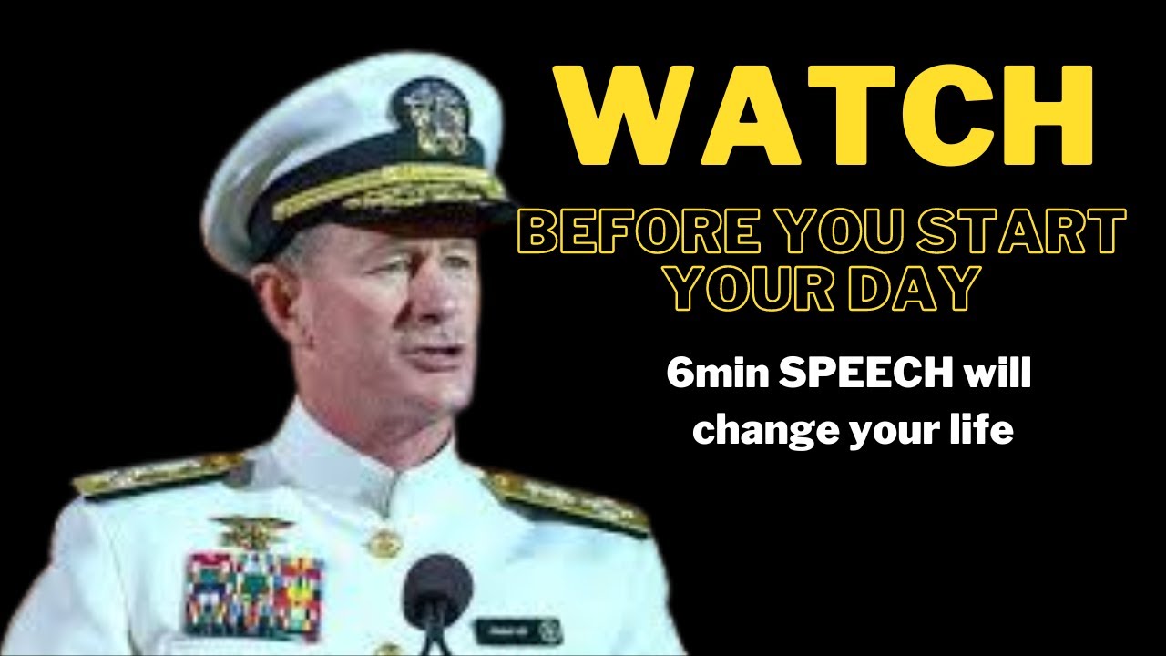 Best Speech Ever!!! Navy Admiral William McRaven Speech - YouTube