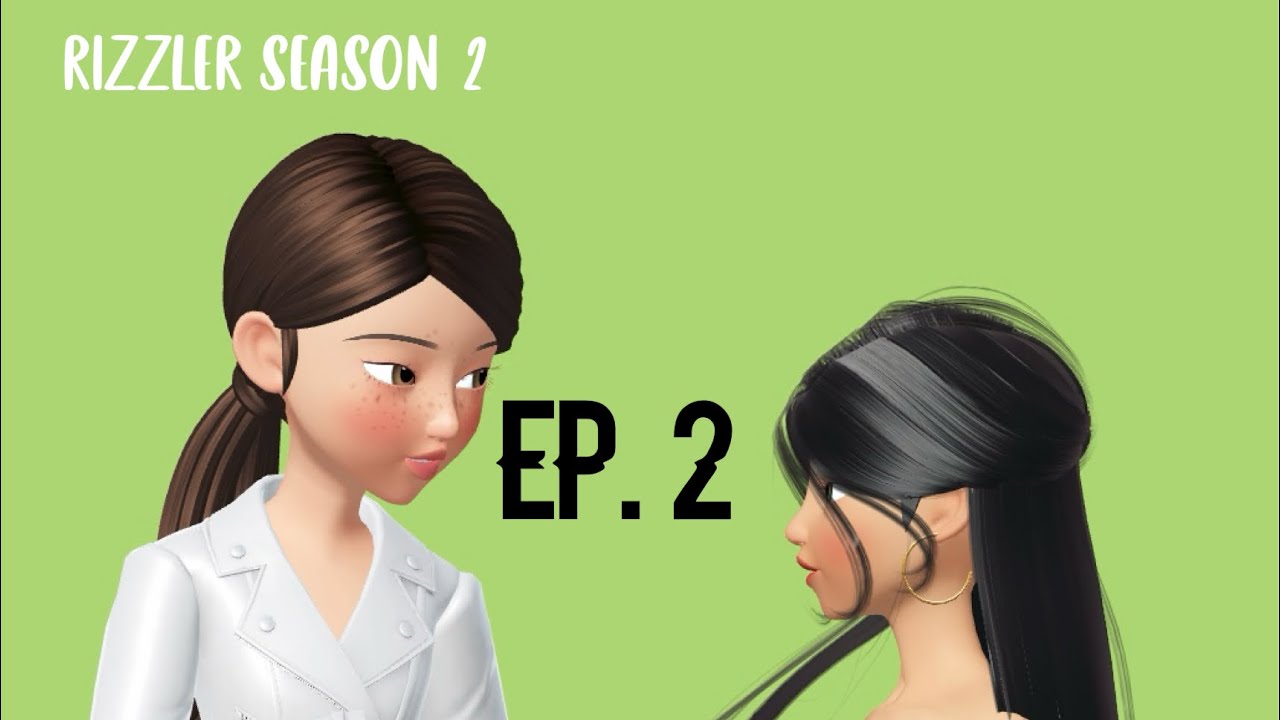 Rizzler S2 EP2 “New Girls” - YouTube