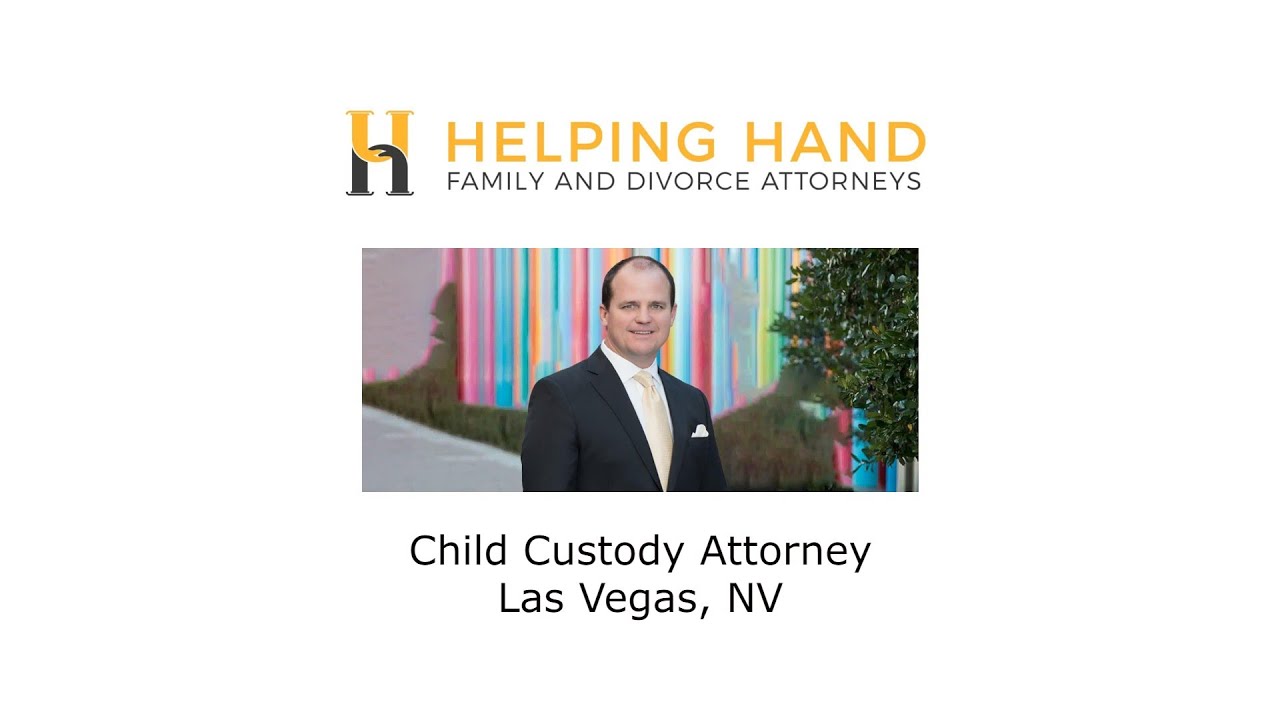 Child custody attorney Las Vegas, NV - Helping Hand Family and Divorce ...