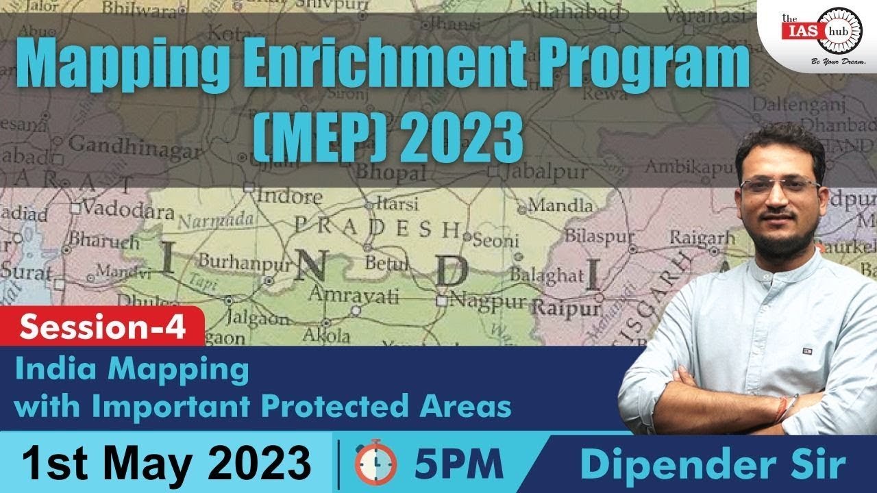 Mapping Enrichment 2023 | Session -4 | Dipender Sir | Indian Mapping ...