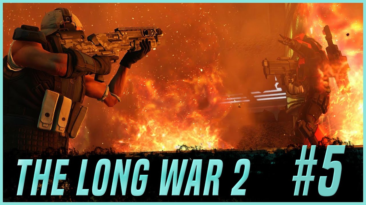 Long War 2 Abridged #5 | XCOM 2 LW Mod Commentary - YouTube