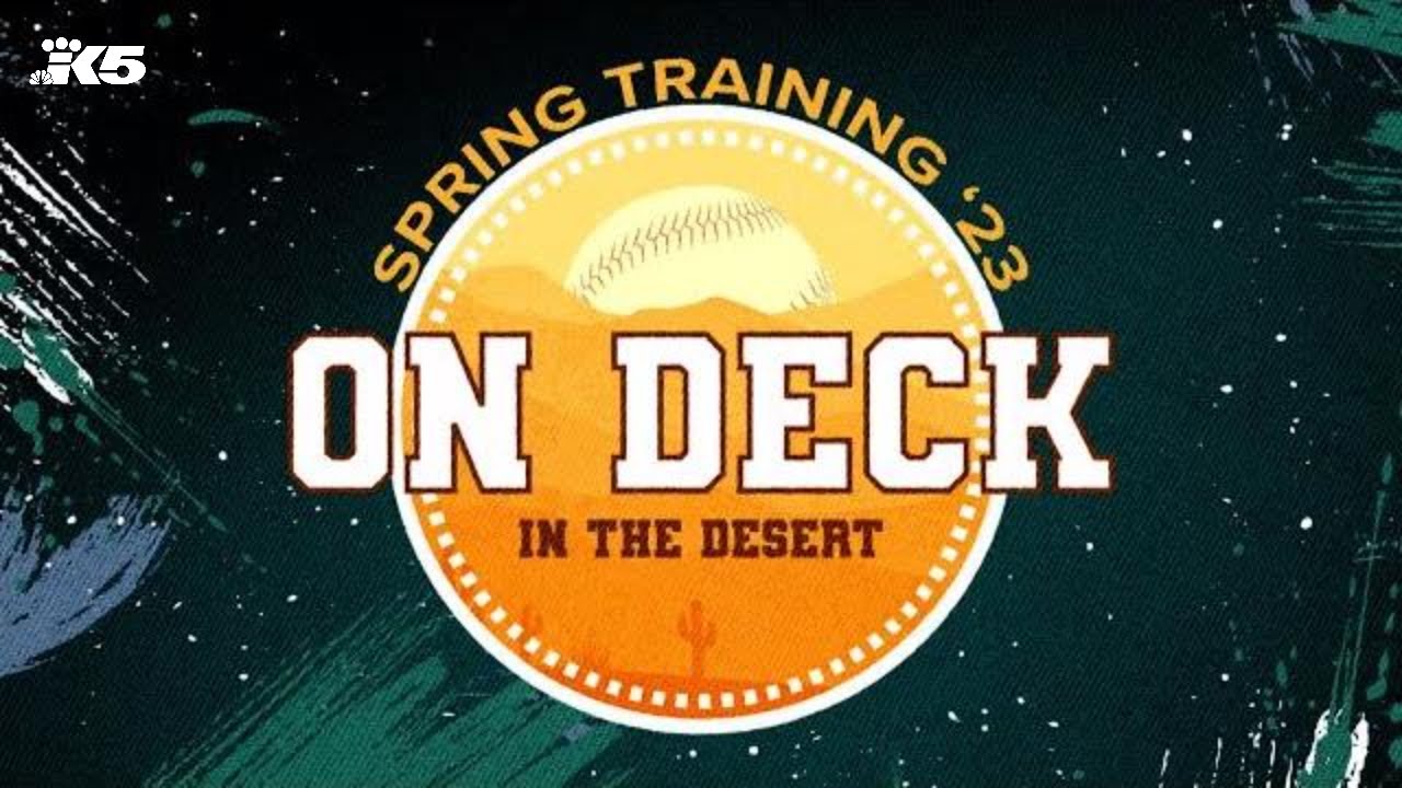 On Deck in the Desert: Spring Training With the 2023 Seattle Mariners ...