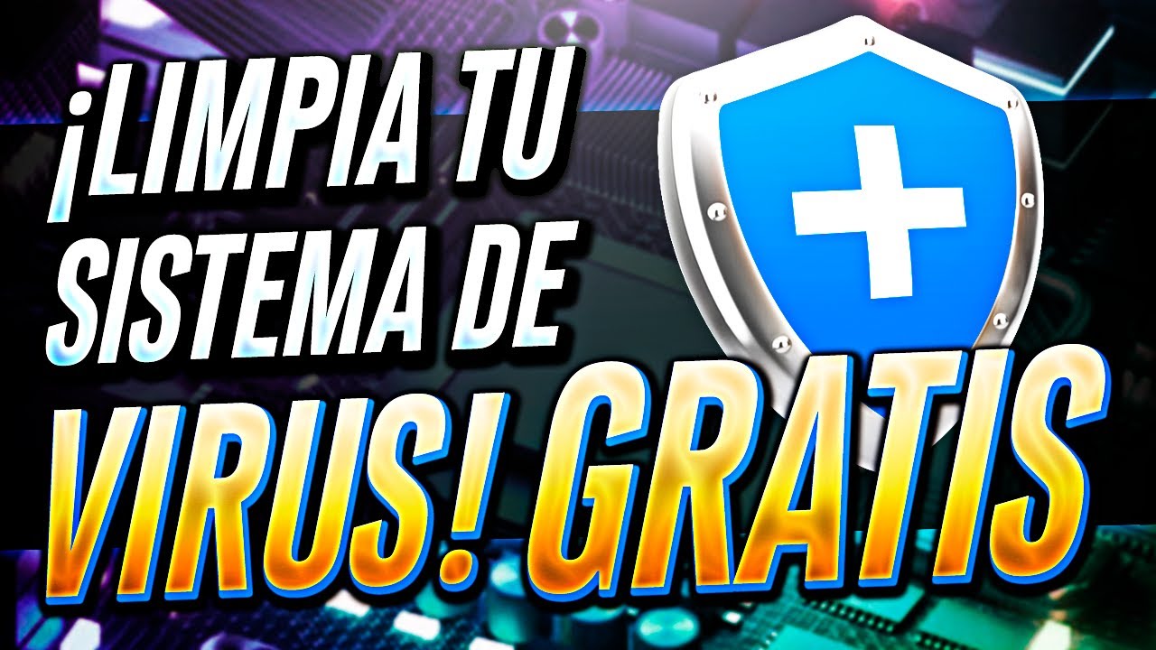 ¿Cómo eliminar CUALQUIER virus de Windows GRATIS y en 1 SOLO PASO? 🦠 ...