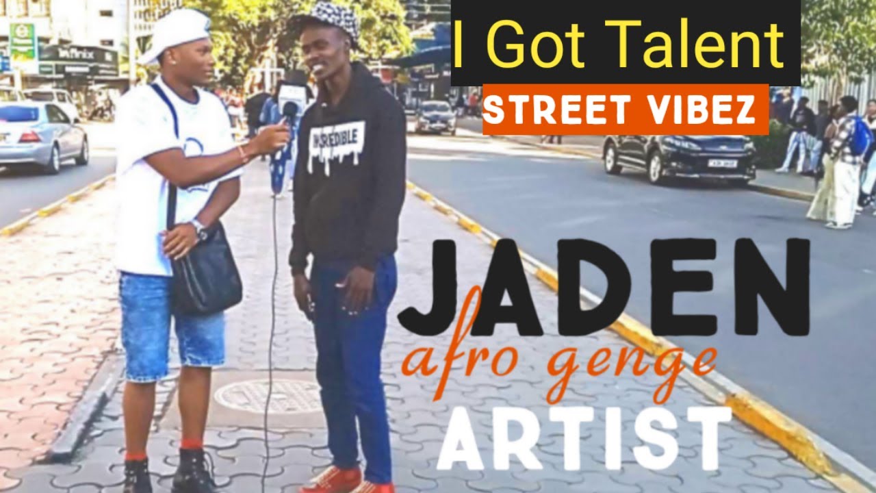JADEN | GREAT AFRO GENGE ARTIST | I GOT Talent Street Vibez | MCreative ...