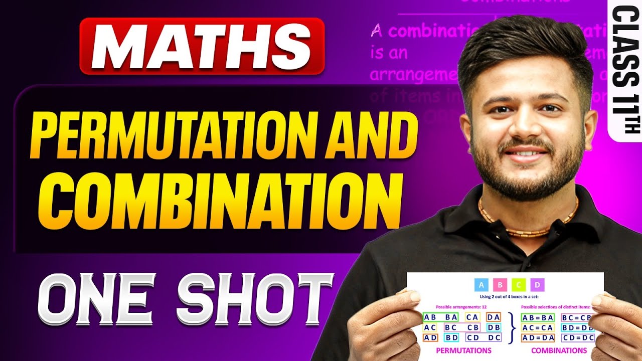 Permutation And Combination Class 11 One Shot🔥| All Concepts + NCERT | Class 11 Maths Chapter 6 ...