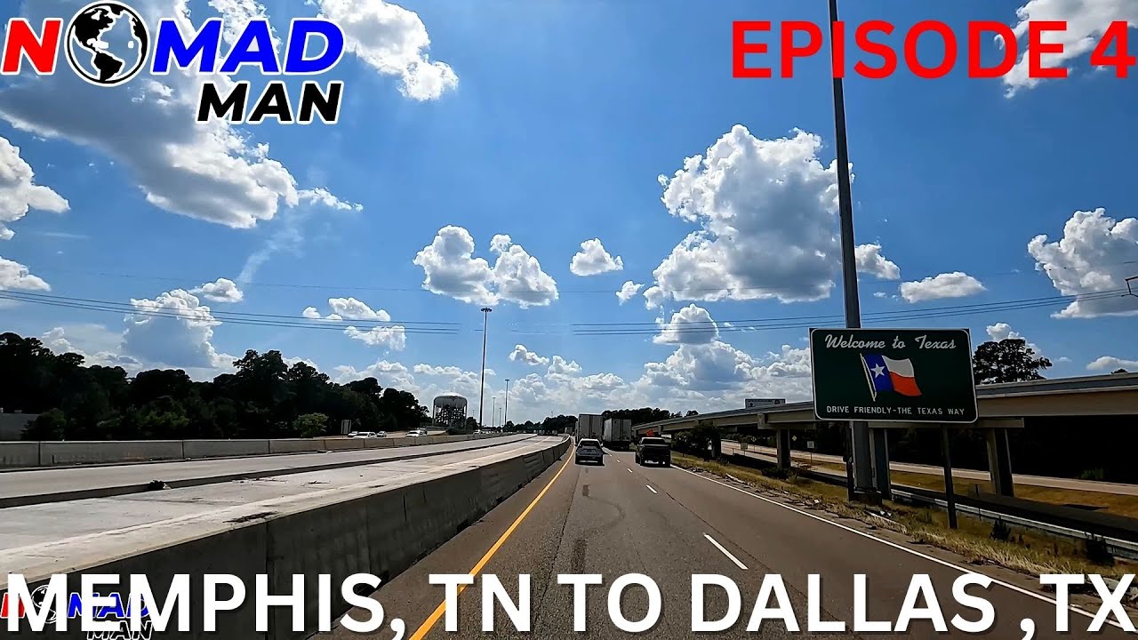 MEMPHIS, TN TO DALLAS, TX EPISODE 4 - YouTube