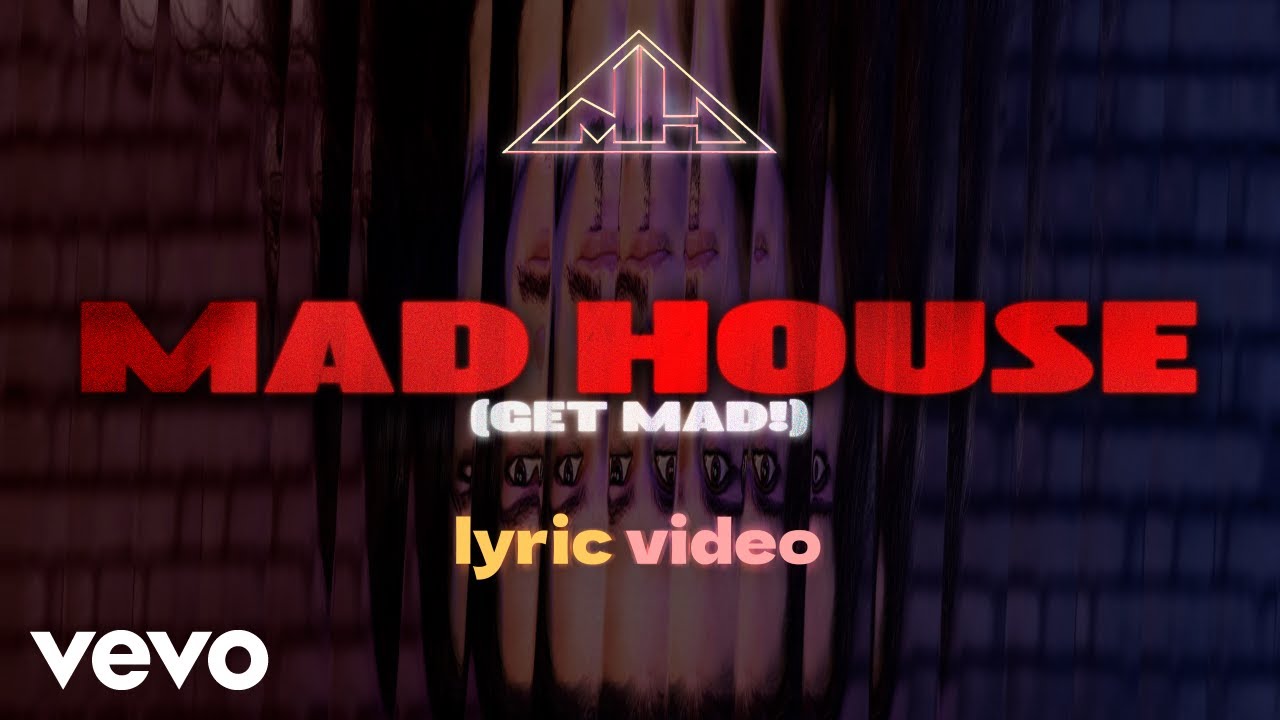 MadHouse - Mad House (Get Mad!) [Lyric Video] - YouTube
