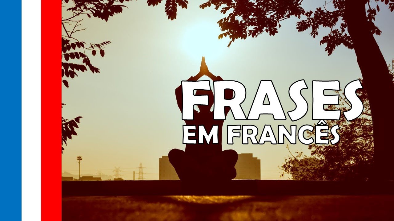 Os seus 30 minutos diários de frases em francês # 265 - YouTube