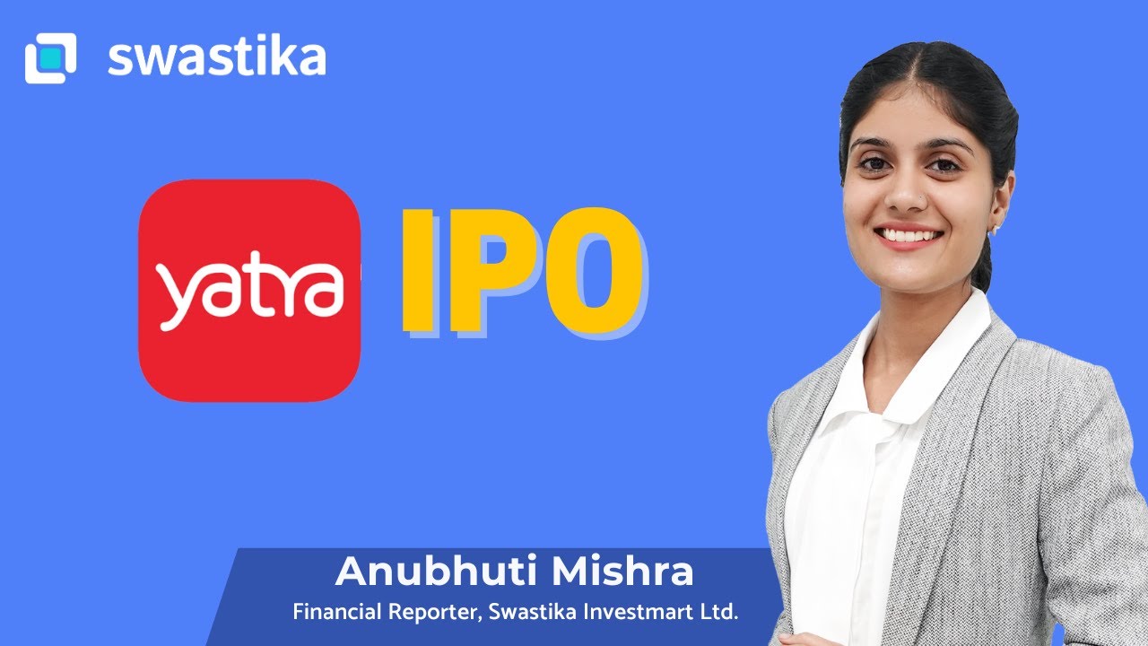 Yatra Online IPO Detailed Analysis | Yatra IPO Review | Yatra Online ...