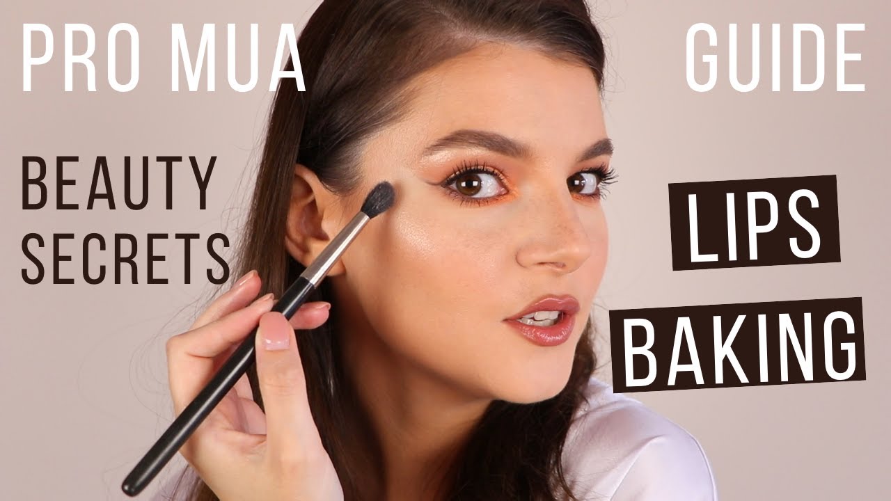 PRO MUA Guide to Lips, Baking, Confidence - YouTube