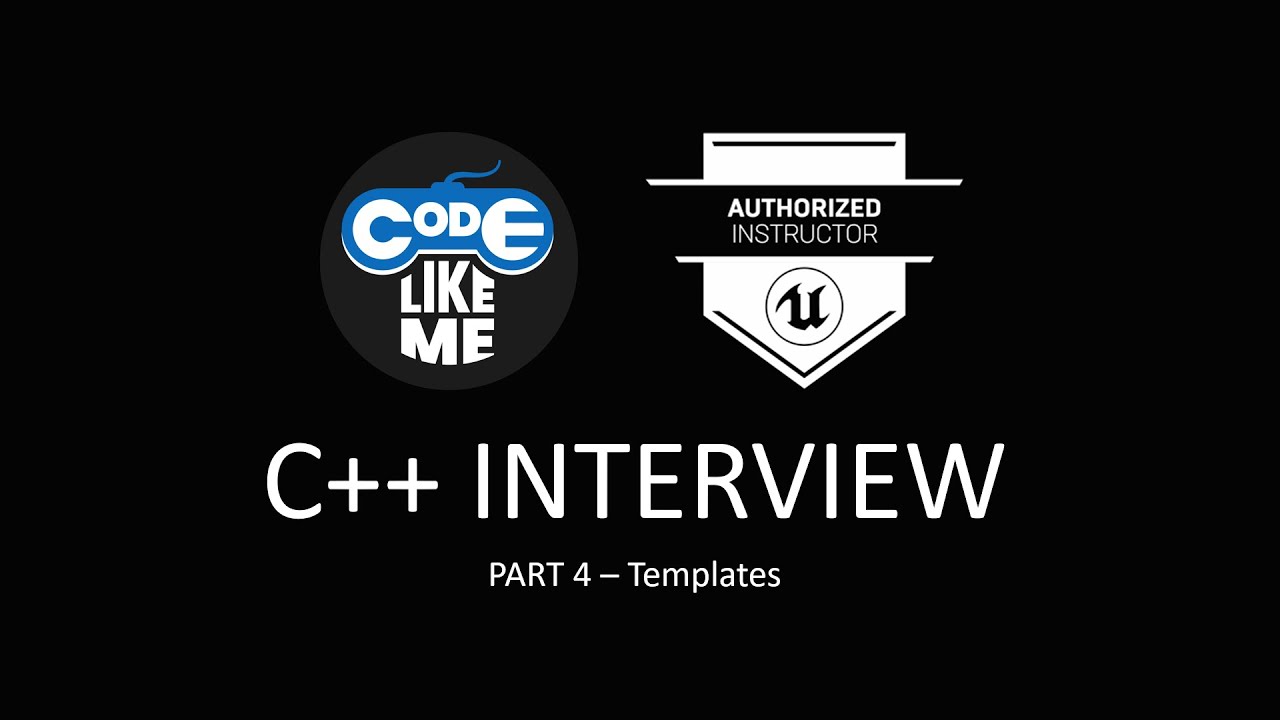 C Programming Interview Part 4 Template Classes And Template Functions Youtube