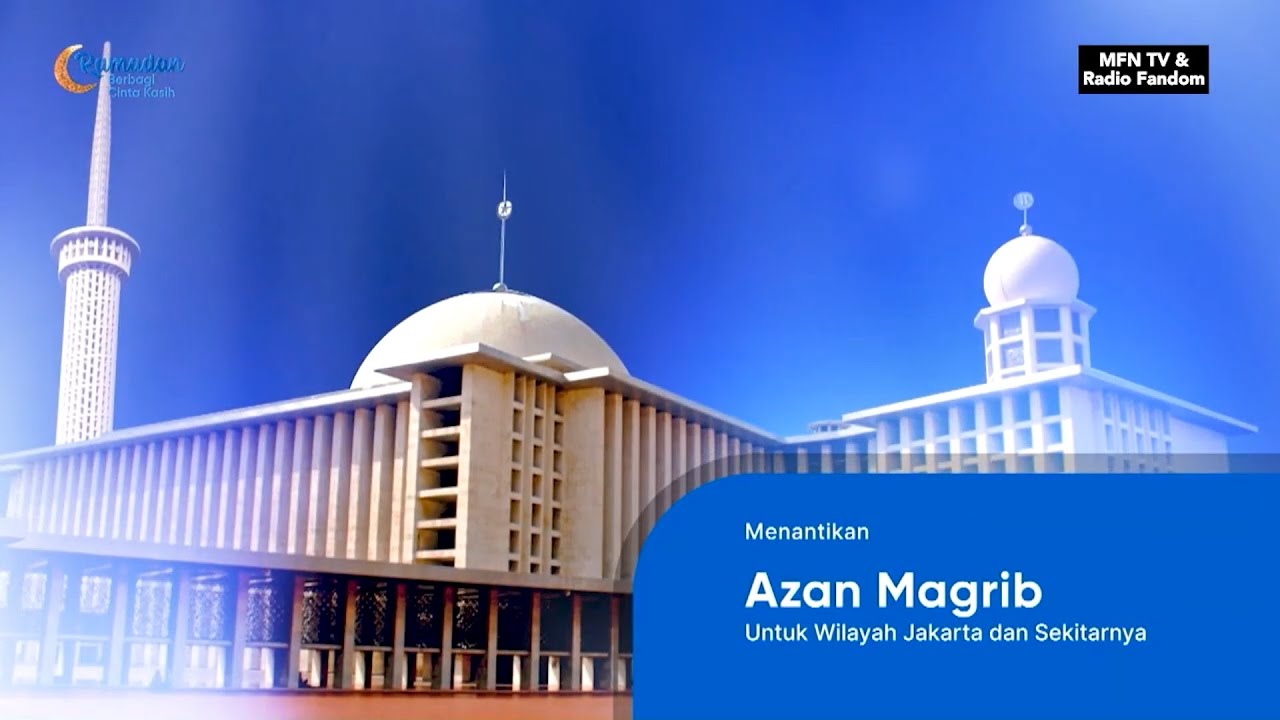 DAAI TV Indonesia - Adzan Maghrib 2021-2023 [HD] - YouTube