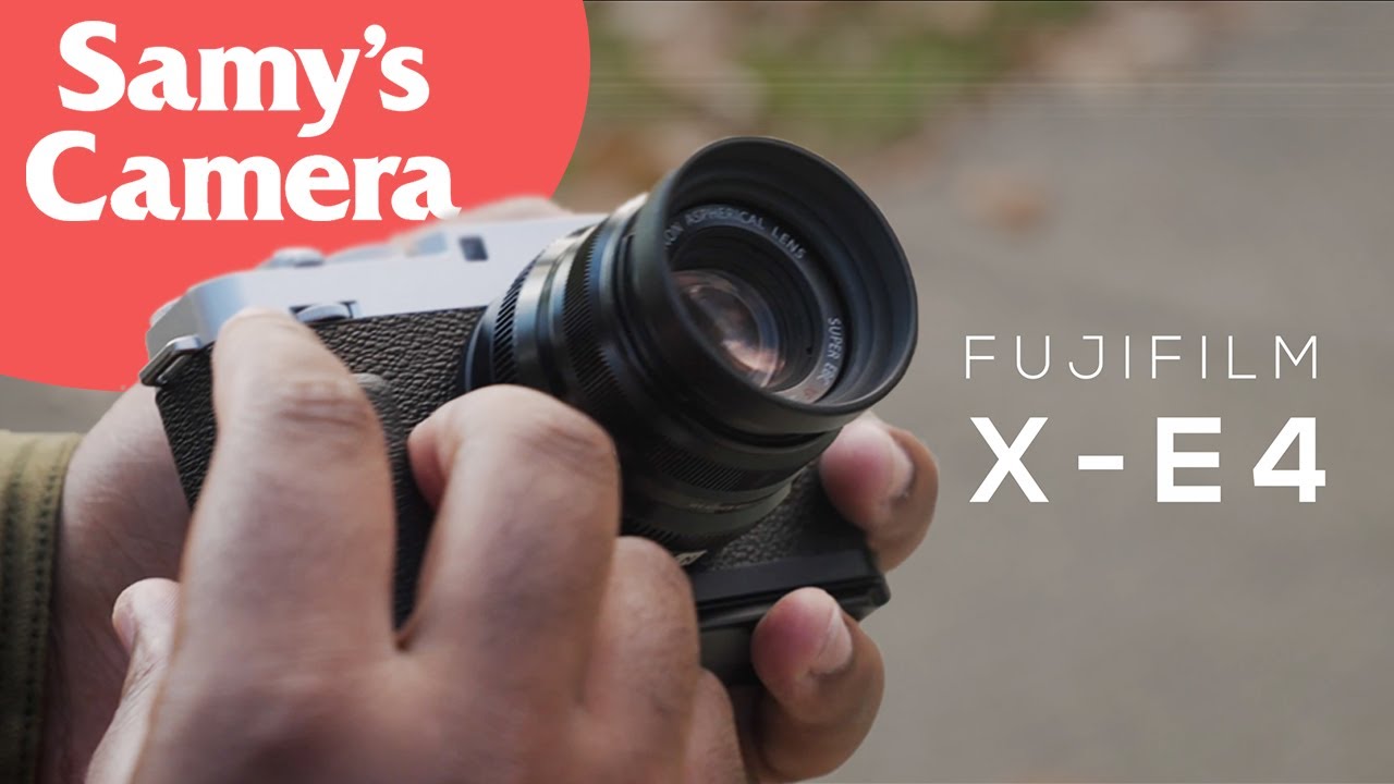 First Look: FUJIFILM X-E4 Camera | Samy's Camera - YouTube