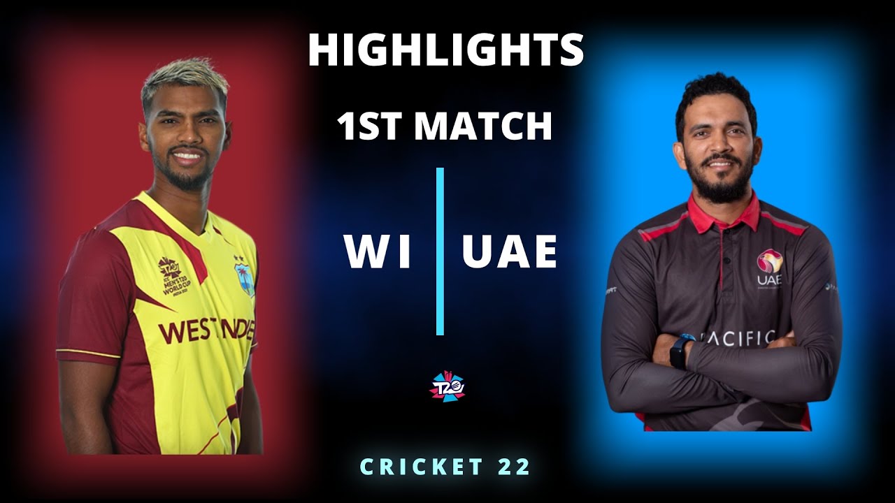 WI vs UAE 1st Match T20 World Cup 2022 Highlights | WI vs UAE 1st T20 ...