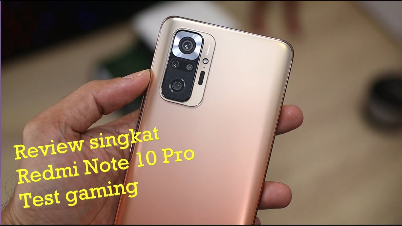 Review Redmi Note 10 Pro + Test gaming - YouTube