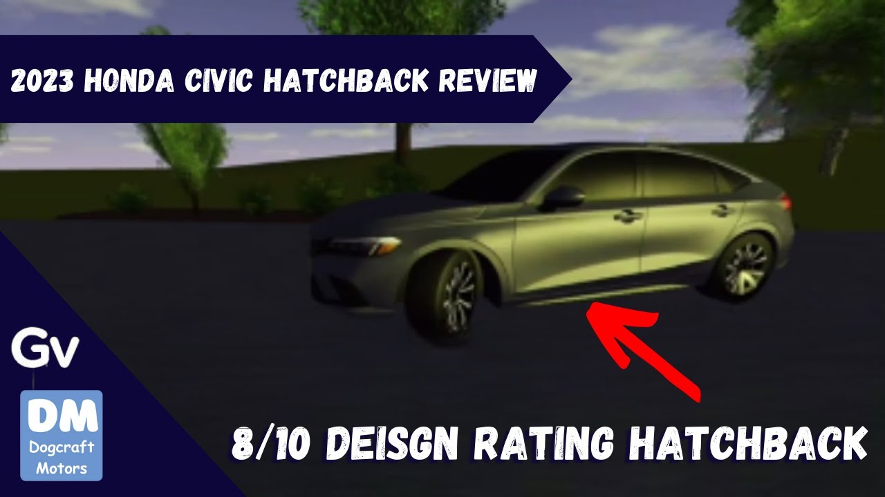2023 Honda Civic Review | Greenville, Roblox - YouTube