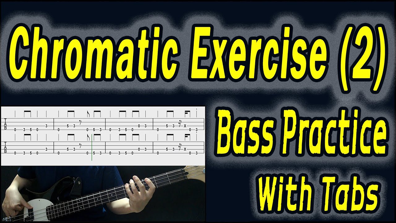 [Bass Practice] Warm up & Basic Chromatic exercise with tabs (2) - YouTube