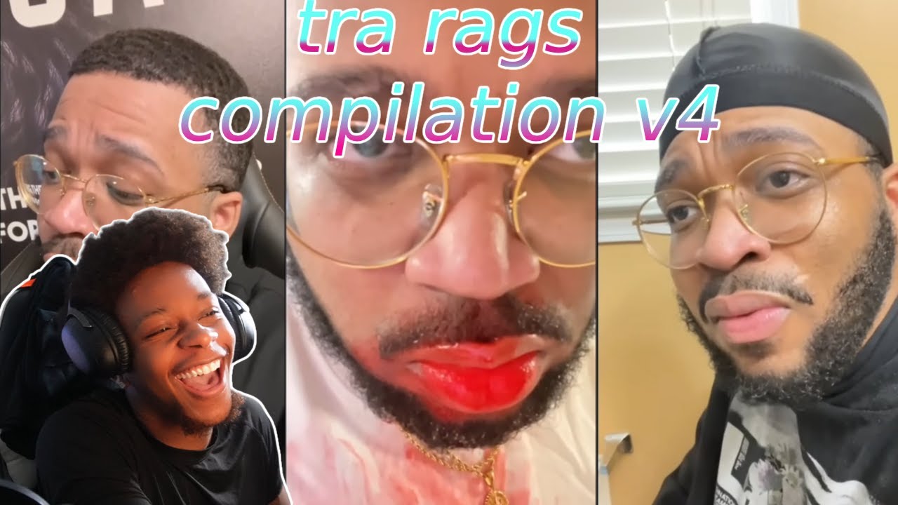I DONT EVEN WANNA ASK... (TRA RAGS COMPILATION) - YouTube