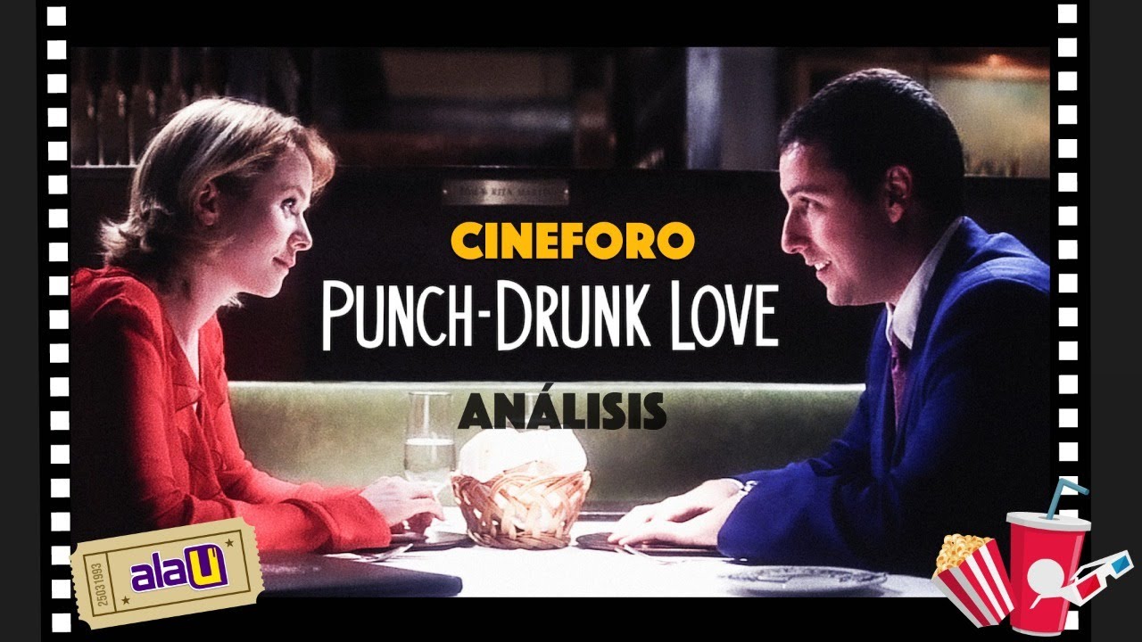 Cineforo | Análisis de la película Punch-Drunk Love - YouTube