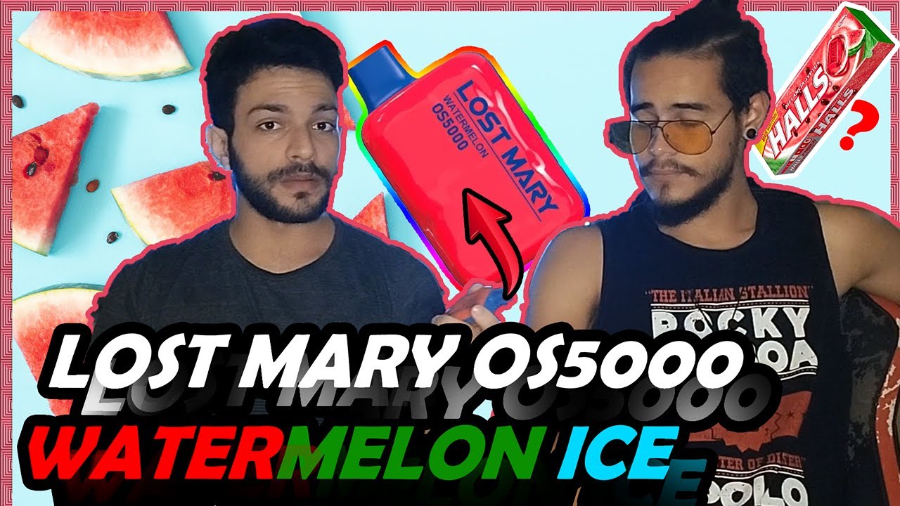 LOST MARY OS5000: WATERMELON ICE - YouTube