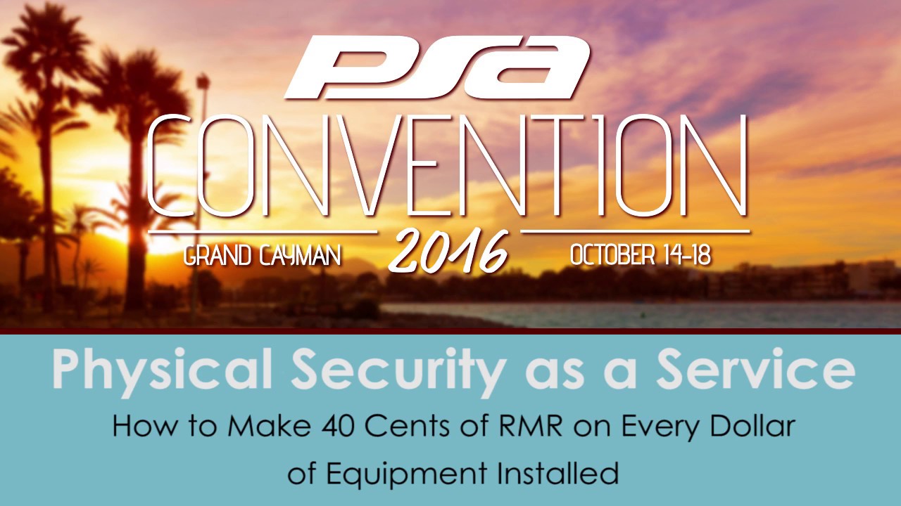 Physical Security as a Service | PSA Convention 2016 - YouTube