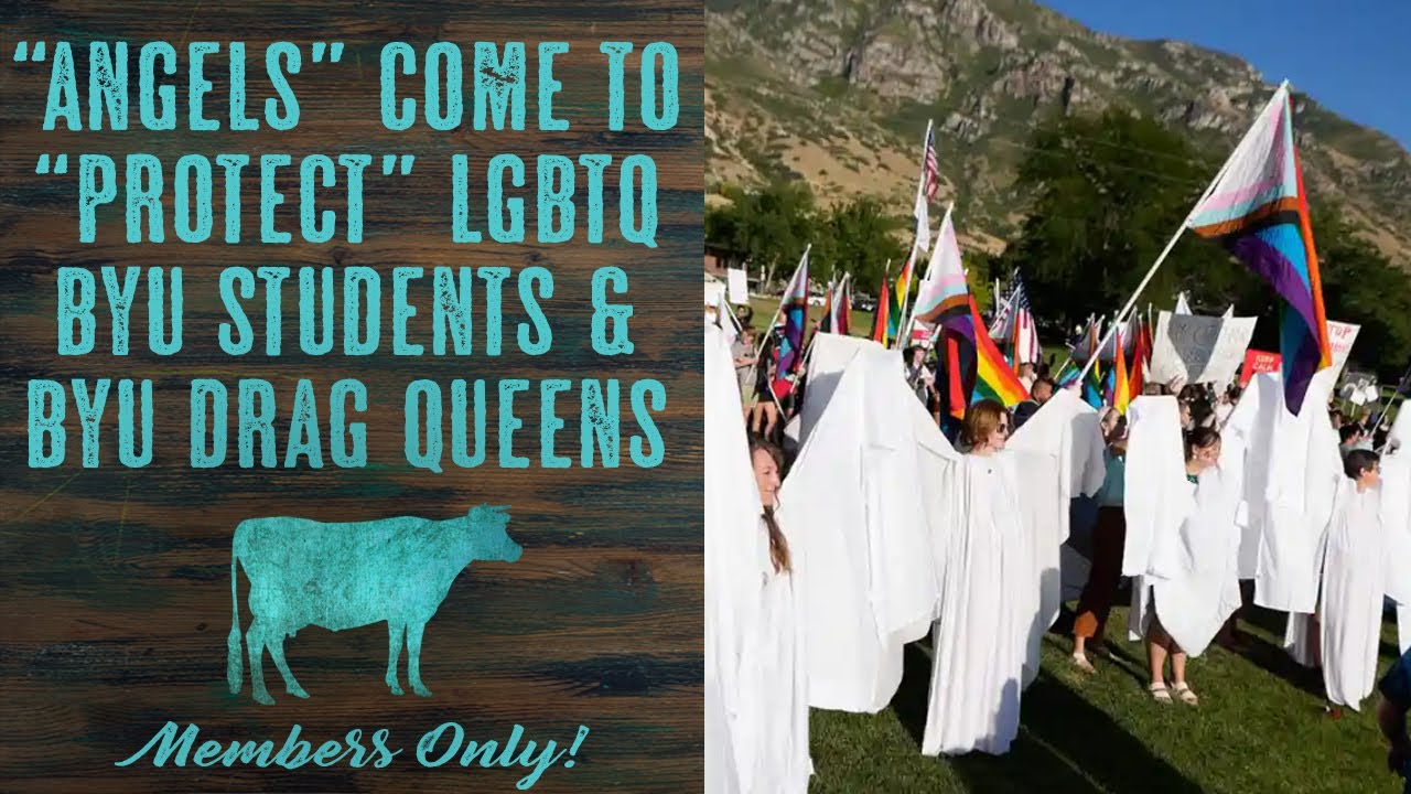 "Angels" Come to "Protect" LGBTQ BYU Students & BYU Drag Queens - YouTube