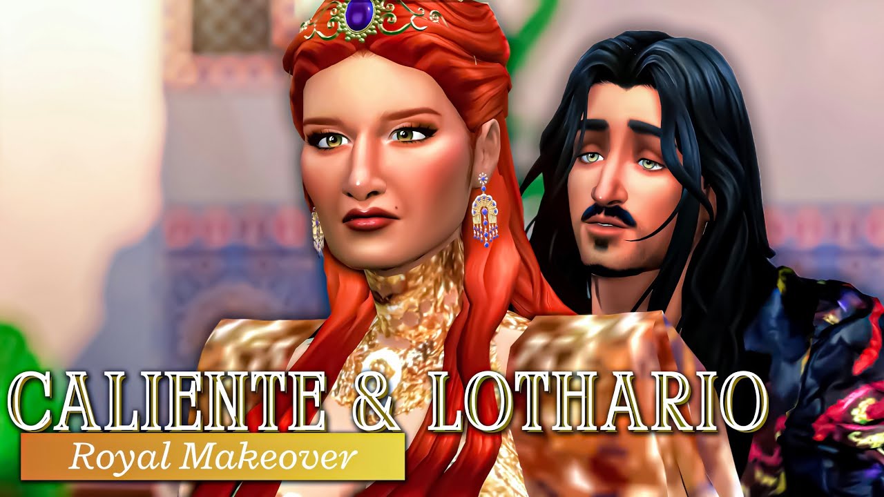 What If The Caliente Family & Don Lothario Were Royalty?👀👑 | The Sims 4 ...