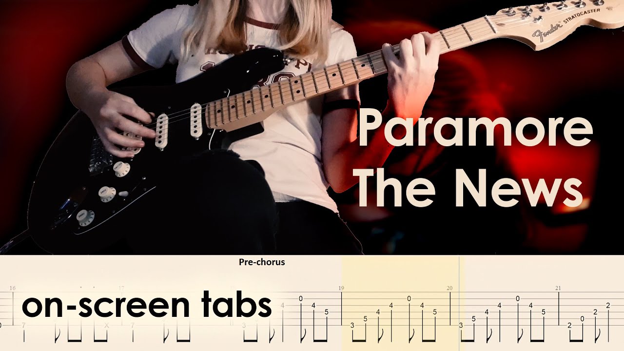 Acordes De Guitarra Paramore Paramore The News Guitar Cover [TABS]