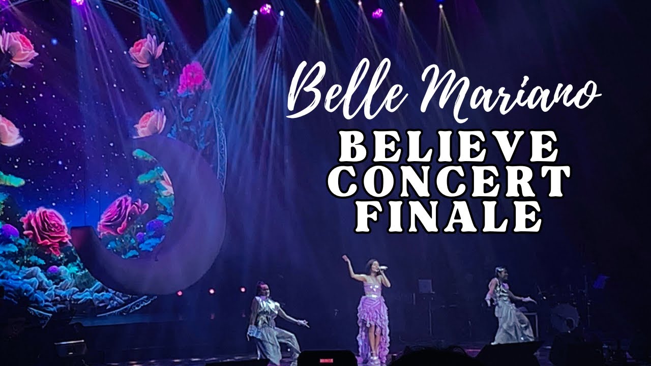 Belle Mariano BELIEVE Concert Closing 🩷 Dreams by The Cranberries 🌙 POV ...