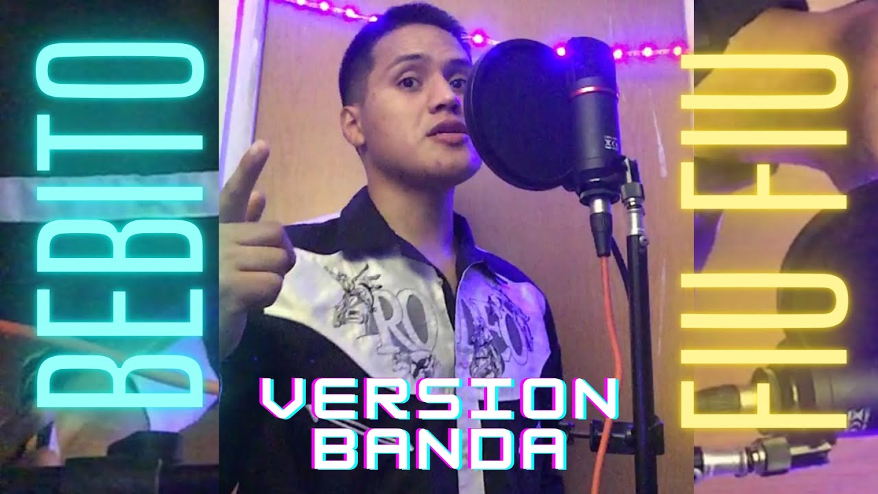 BEBITO FIU FIU version BANDA- Juan Antonio - YouTube