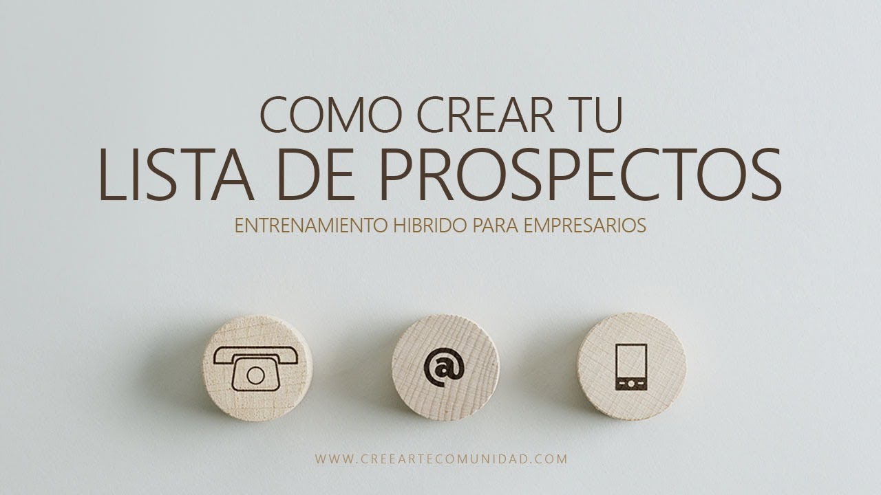 *COMO CREAR MI LISTA DE PROSPECTOS* - YouTube