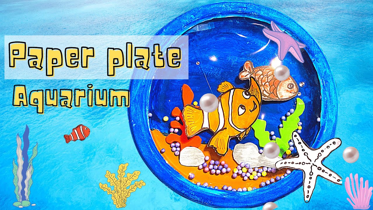 Paper Plate Aquarium Craft Ideas
