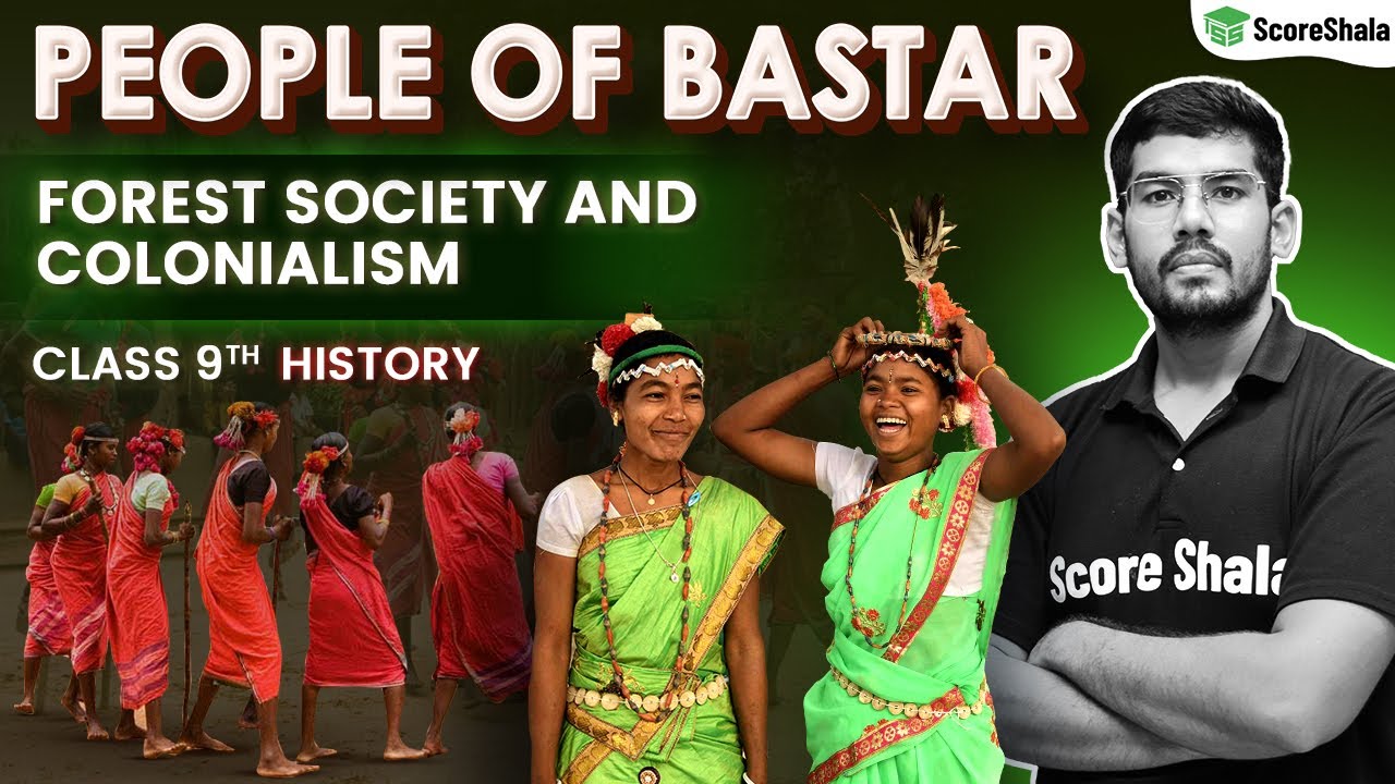The People Of Bastar Class 9 History SST Class 9 Chapter 4 Forest the-people-of-bastar-class-9-history-sst-class-9-chapter-4-forest