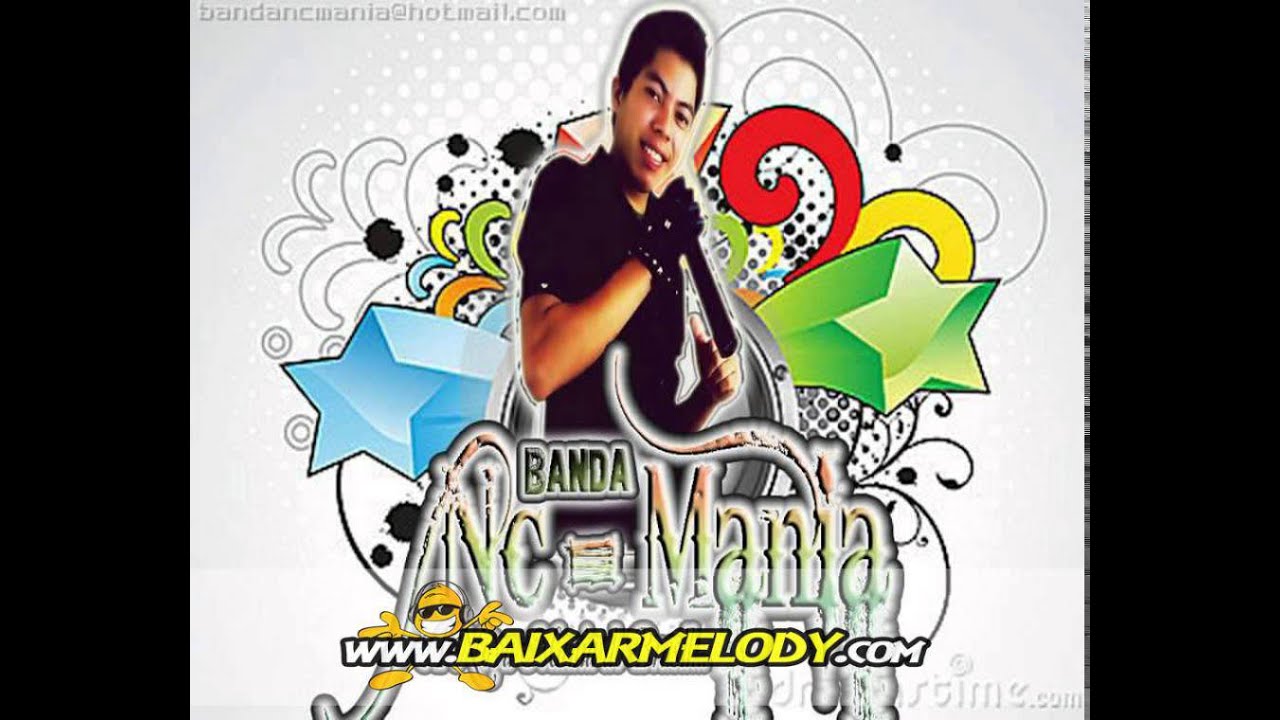 BANDA NC MANIA - JC O ESTRELA - BaixarMelody.com - YouTube