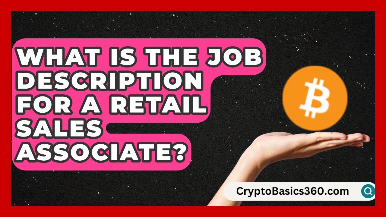 What Is the Job Description for a Retail Sales Associate? | Find Sales ...