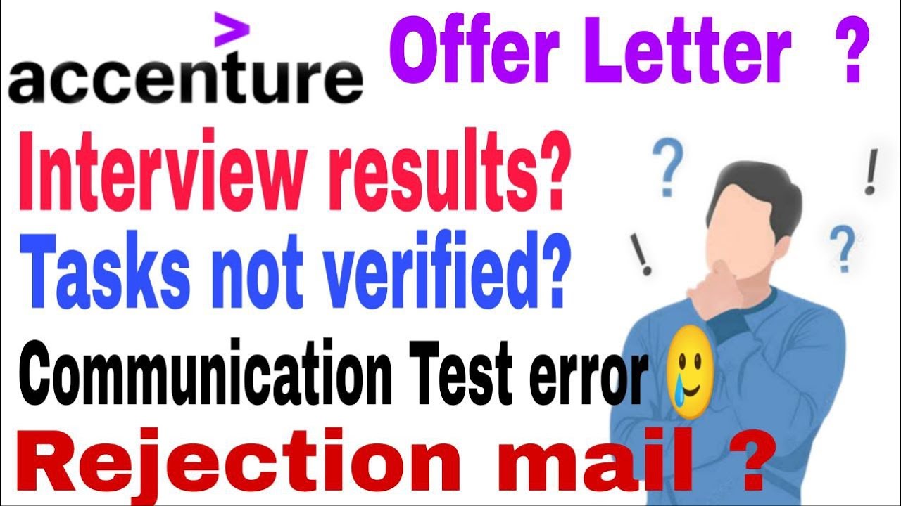 ACCENTURE TASKS NOT VERIFIED? || INTERVIEW RESULTS?|| REJECTION MAIL ...