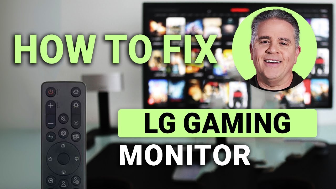 How To Fix An LG Gaming Monitor: Easy Troubleshooting Guide! - YouTube