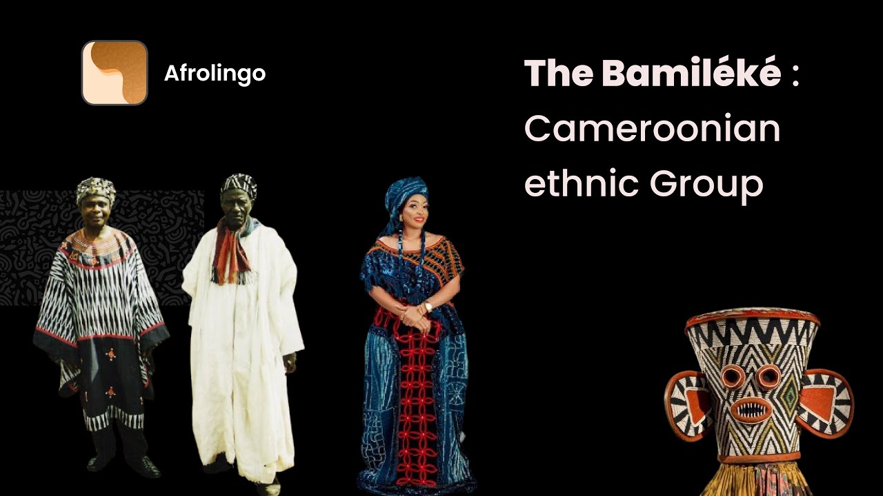 Unveiling the Bamileke Culture: Traditions, Beliefs, and Secret ...