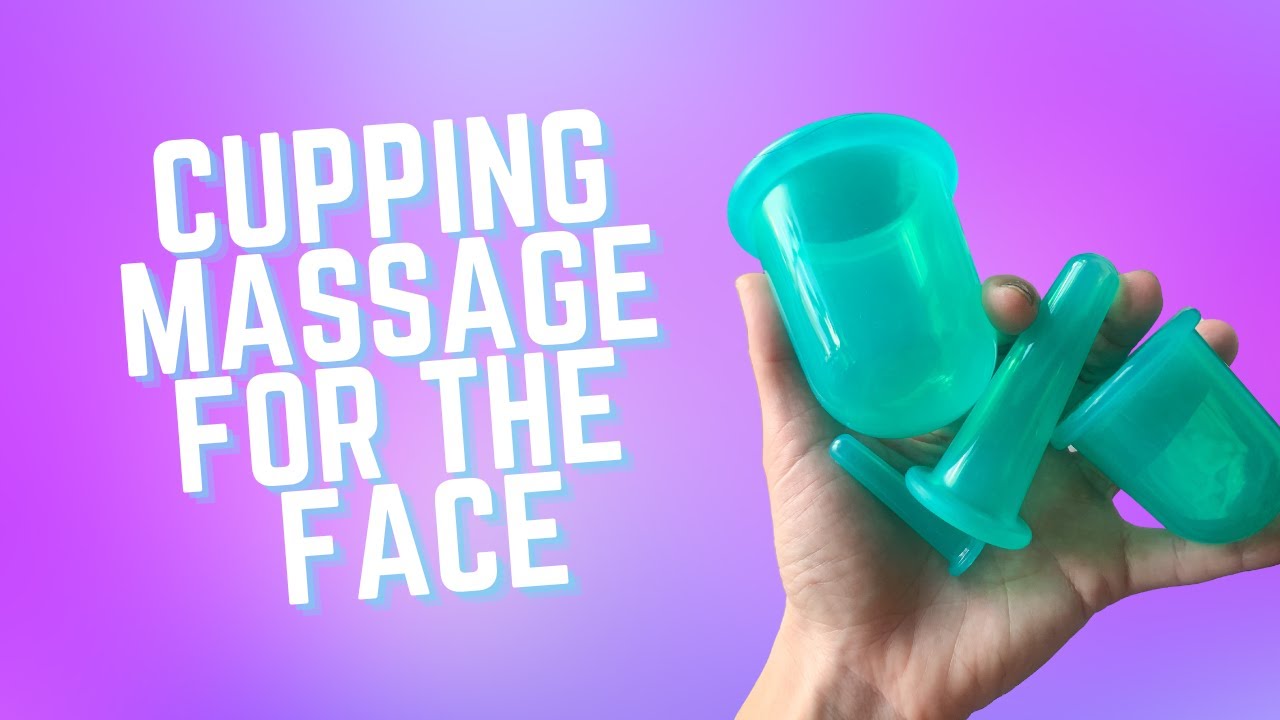 CUPPING FOR THE FACE & NECK - YouTube