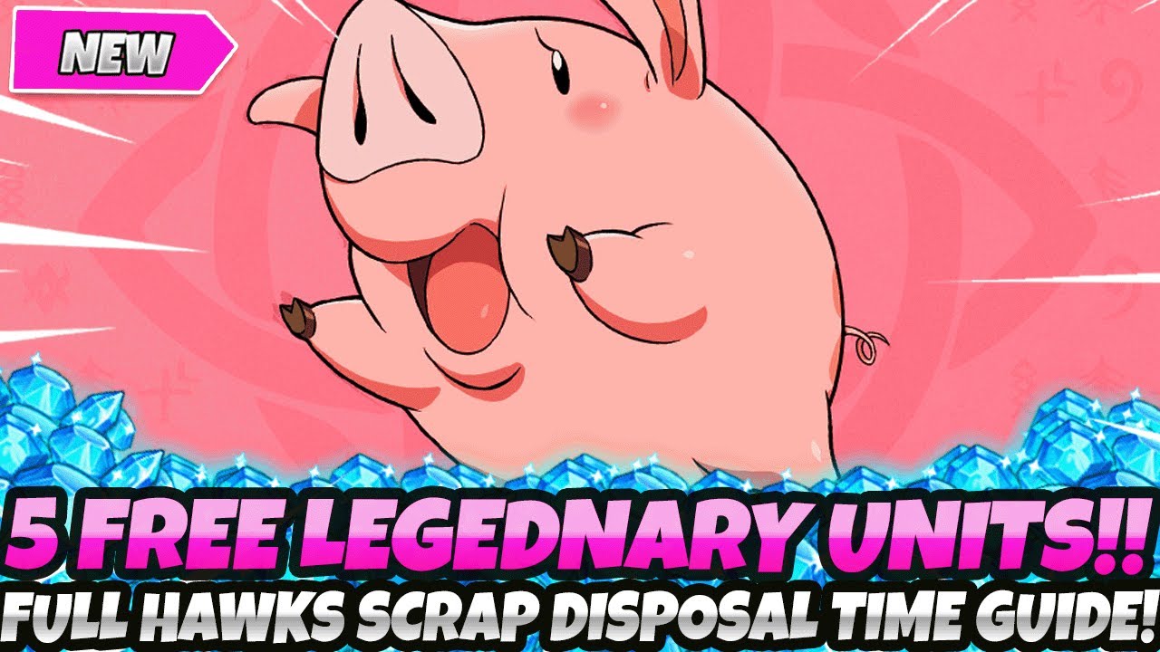 *5 FREE LEGENDARY UNITS!!!* + HAWK'S SCRAP DISPOSAL TIME MINI GAME ...
