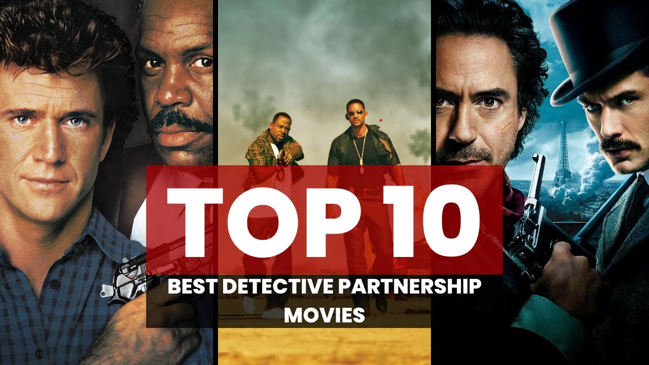 Top 10 Best Detective Partnership Movies - YouTube