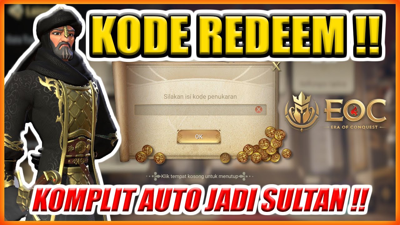 KODE REDEEM PENUKARAN HADIAH ERA OF CONQUEST TERBARU !! - YouTube