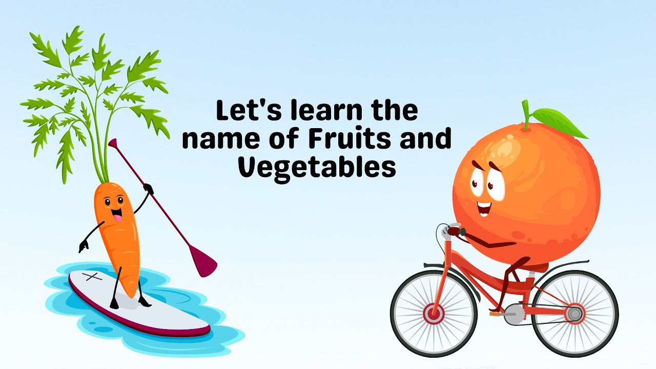 Learn the Fruits Nam and Vegetables Name For Kids| Educational Video ...